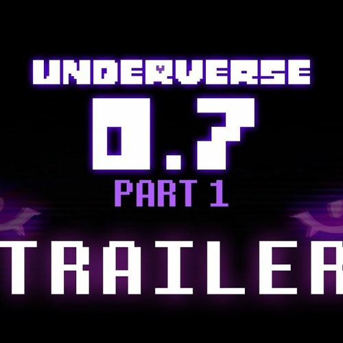 Stream [Underverse 0.7 Part 1] Trailer Theme by error!cross | Listen ...