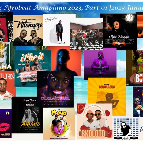 Stream 34 Mix Afrobeat Amapiano 2023 Part 01 by DJ Filbak | Listen online for free on SoundCloud