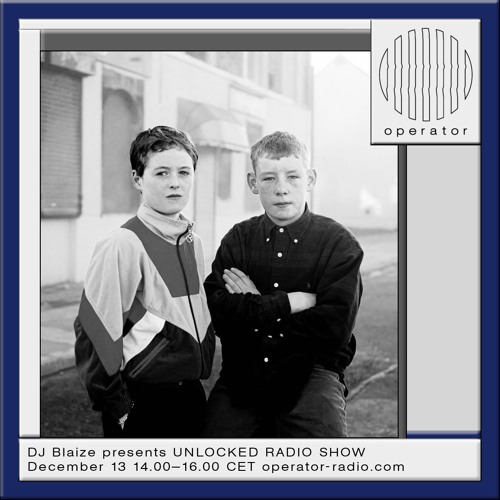 Stream DJ Blaize presents UNLOCKED RADIO SHOW #11 by DJ BLAIZE | Listen ...