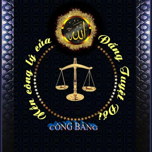 Stream NEN CONG LY CUA ALLAH - DANG TUYET DOI CONG BANG by Chanlyislam | Listen online for free ...
