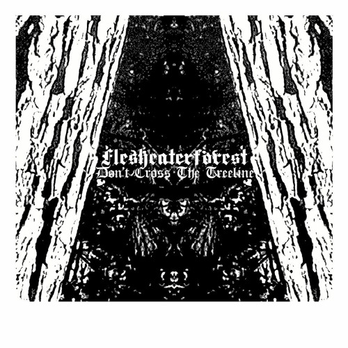 Stream Flesheaterforest - Don't Cross The Treeline - 01 Underwater by Flesh Eater Forest ...