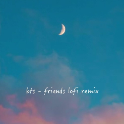 Stream bts - friends (lofi mix) by sel | Listen online for free on ...