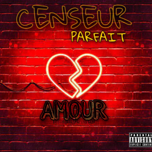 Stream CENSEUR PARFAIT —AMOUR-audio by Censeur Parfait | Listen online ...