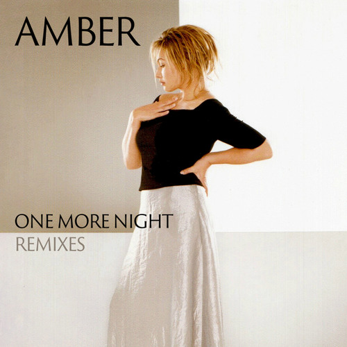 Stream One More Night (12" Mix) by Amber | Listen online for free on ...
