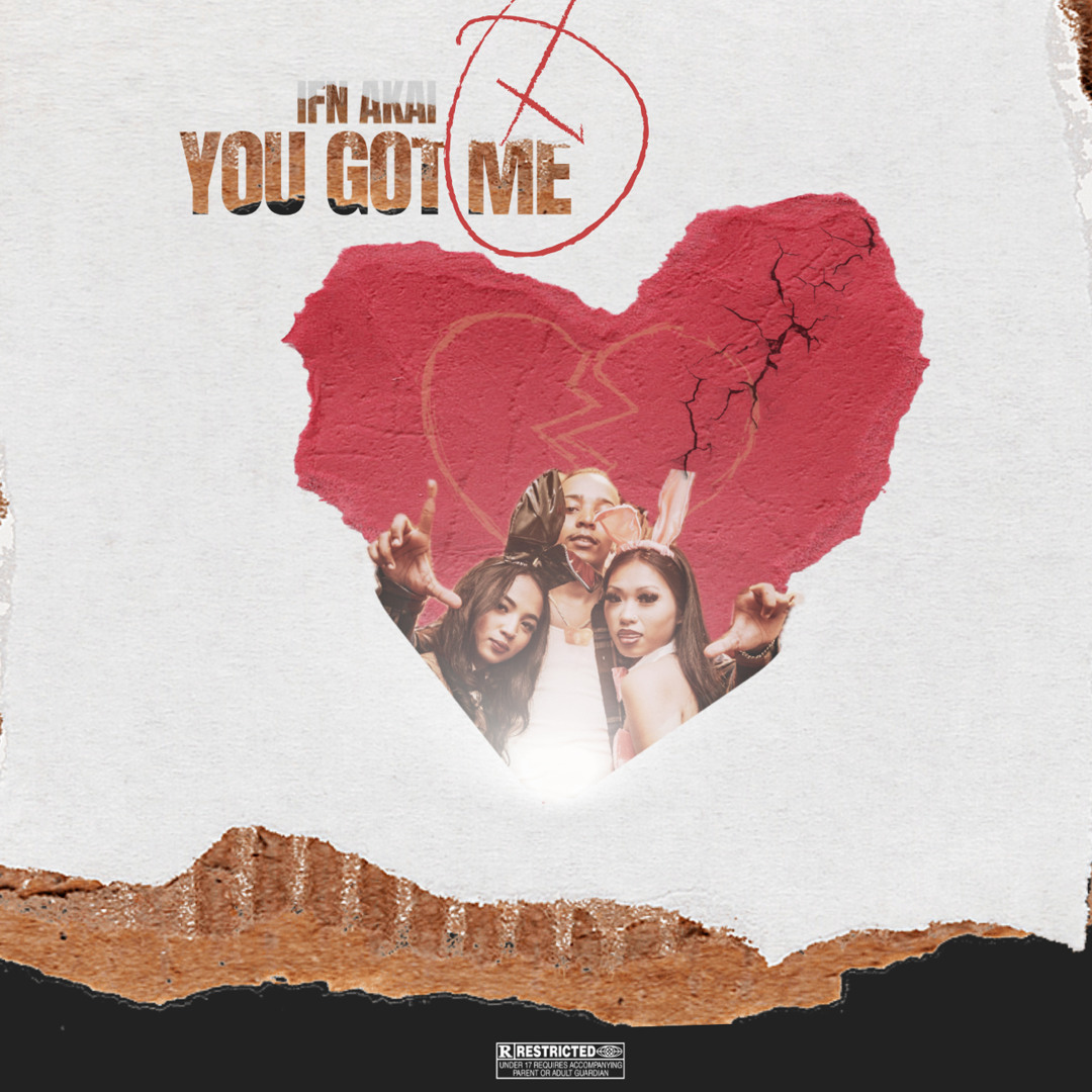 Stream You Got Me by IFN Akai | Listen online for free on SoundCloud