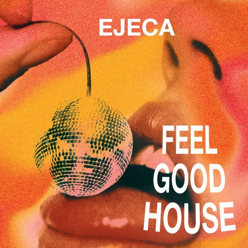 Stream EJECA - Feel Good House (Preview) by EJECA | Listen online for ...