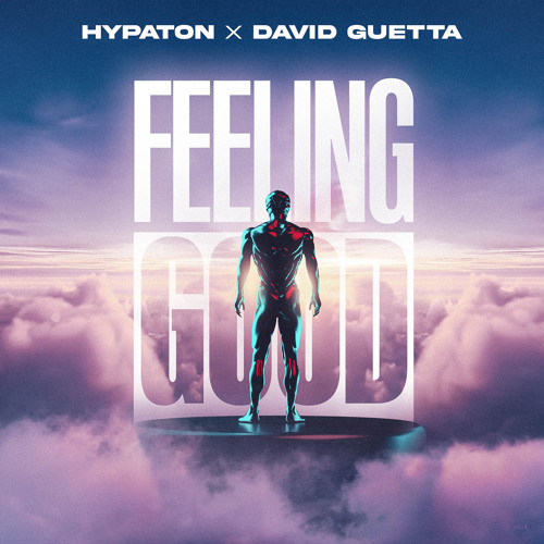 Stream Hypaton x David Guetta - Feeling Good by David Guetta | Listen ...