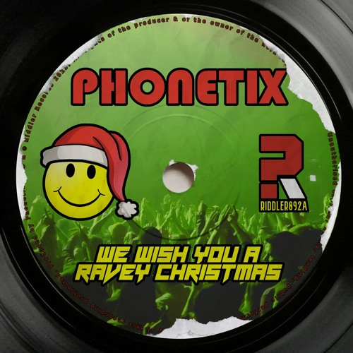 Stream We Wish You a Ravey Christmas by Phonetix | Listen online for ...