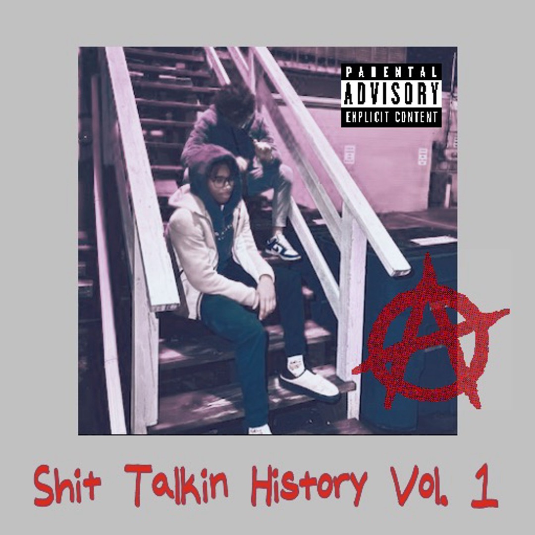 Stream t young | Listen to Shit Talkin History! Vol.1 (Deluxe) playlist ...