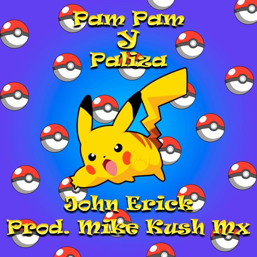 Stream Pam Pam Y Paliza - Mike Kush Mx Ft Colectivo Oriente Stars by ...