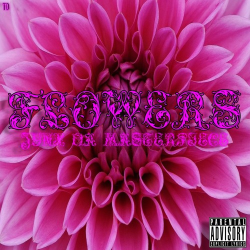 Stream Jynx - Flowers (Beat By Gibbo X Ferno) by Jynx Da Masterpiece ...