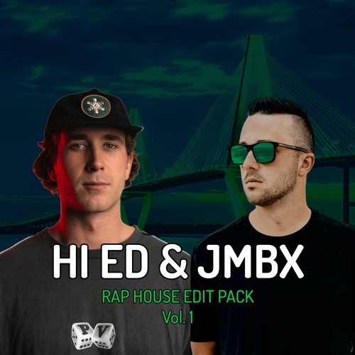 Stream Hi Ed & JMBX - Rap House Edit Pack Vol. 1 by JMBX | Listen ...