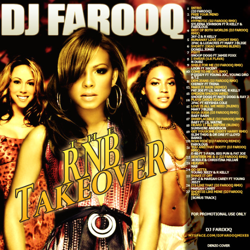 Stream DJ Farooq - RNB Takeover 2007 R&B MIXTAPE by Rebecca Thomas ...
