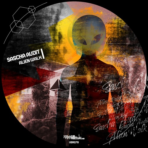 Stream Sascha Audit - Alien Walk (Original Mix)VBR078 by Volume Berlin ...