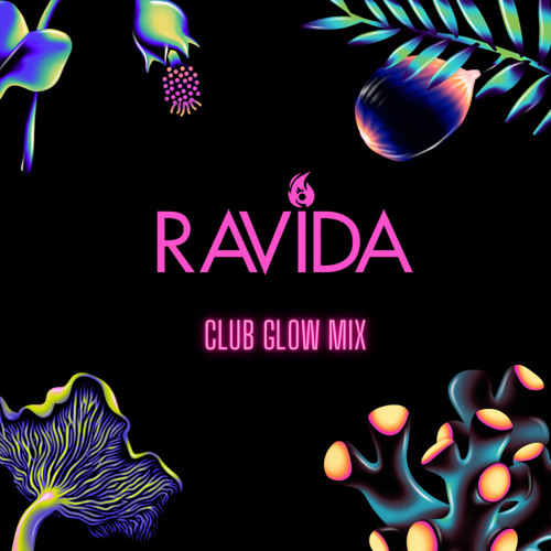 Stream Club Glow Mix 2023 -Ravida by Ravida | Listen online for free on ...