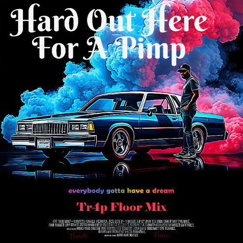 Stream Hard Out Here For A Pimp (Tr4p Floor Mix) by Tr4p Floor | Listen ...