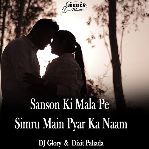 Stream Sanson Ki Mala Pe Simru Main Pyar Ka Naam by DJ G.L.O.R.Y. | Listen online for free on ...