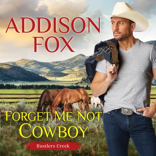 Stream FORGET ME NOT COWBOY by Addison Fox from HarperAudio US | Listen ...