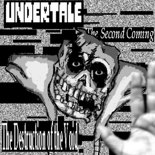 Stream [UNDERTALE: The Second Coming] - Phase 3 - The Destruction Of ...