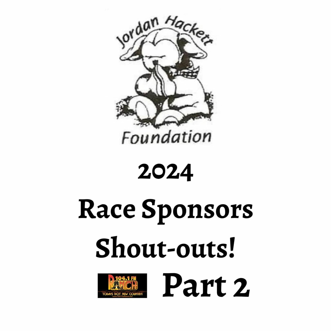 Stream 2024 JORDAN HACKETT RACE SPONSORS PART 2 by 104.1 The Ranch ...