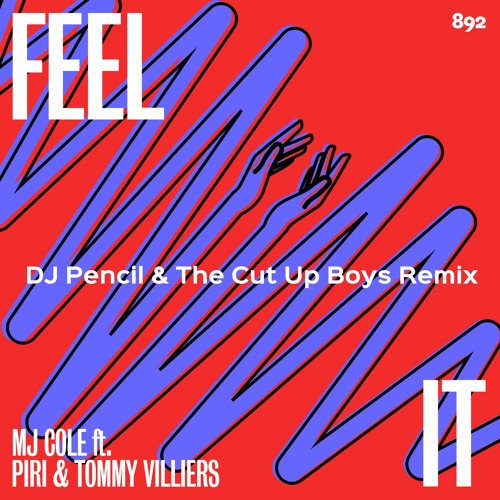 Stream MJ Cole FT Piri - Feel It - Dj Pencil & The Cut Up Boys Thumper ...