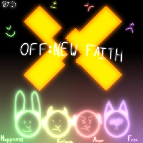 Stream [OFF: New Faith] OFF AU ~ OST - Welcome by M.B | Listen online ...