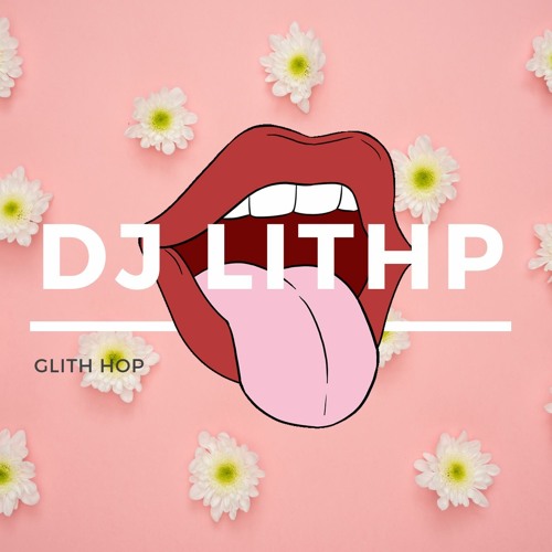Stream Glith Hop by *lithp* | Listen online for free on SoundCloud