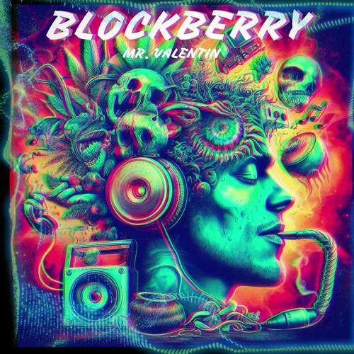 Stream BLOCKBERRY by MR. Valentin M@D BNY | Listen online for free on ...