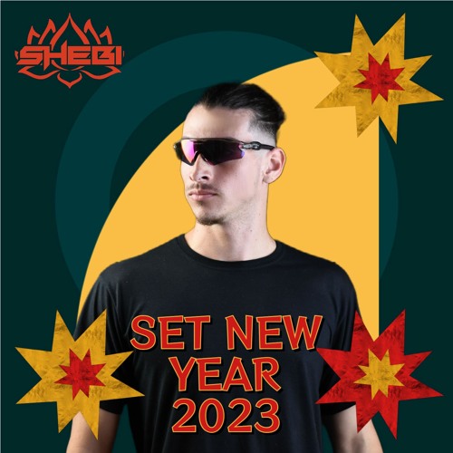 Stream Set Shebi - NEW YEAR 2023 by SHEBI | Listen online for free on ...