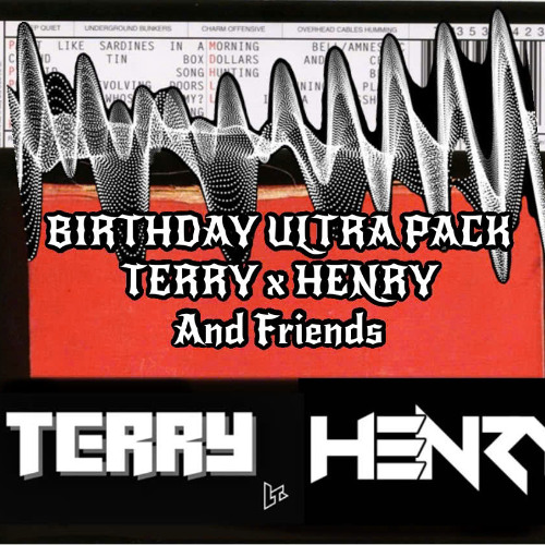 Stream BIRTHDAY ULTRA PACK TERRY x HENRY And Friends by TERRY | Listen ...