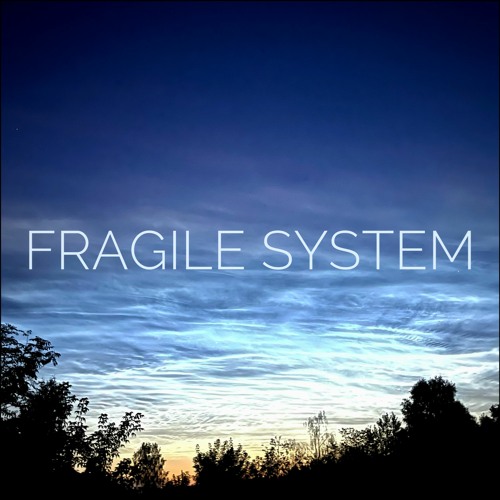 Stream fragile system by gluongun | Listen online for free on SoundCloud