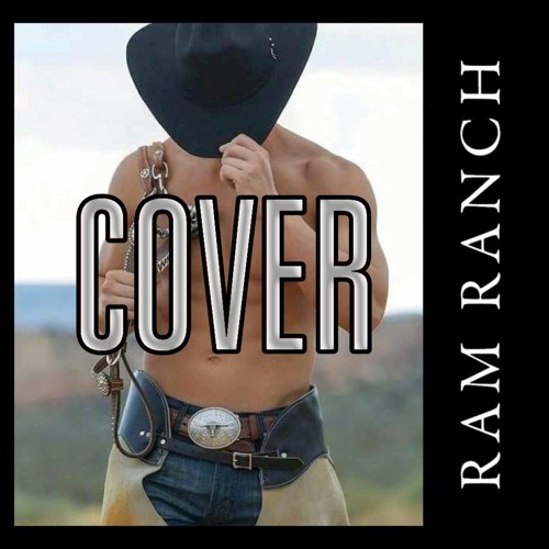 Stream Ram Ranch 1 - Cover by c l o t h i n g h a n g e r | Listen ...