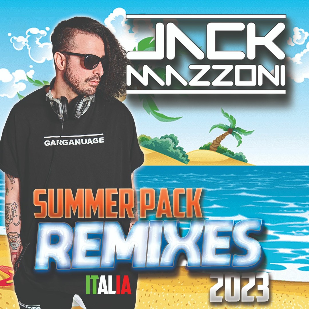 Stream Jack Mazzoni Summer Pack Remixes 2023 by Jack Mazzoni | Listen ...