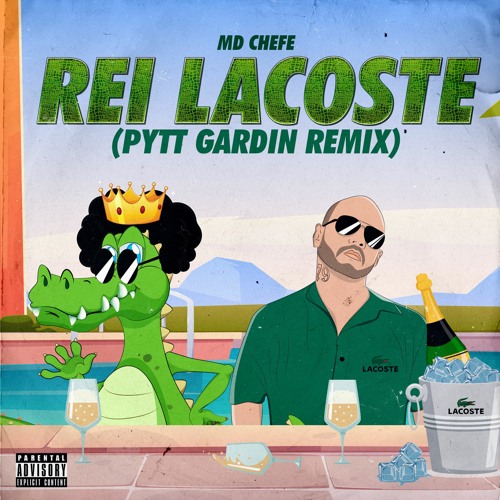 Stream Rei Lacoste - MD Chefe Feat Dom Laike (Pytt Gardin Remix) (FREE ...