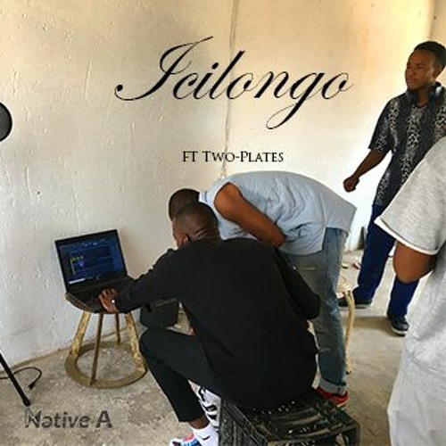 Stream Icilongo Ft Two - Plates by Native A | Listen online for free on ...