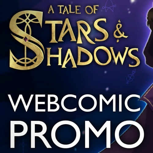 Stream A Tale of Stars & Shadows - Webcomic Promo Music by Ves Radanov ...