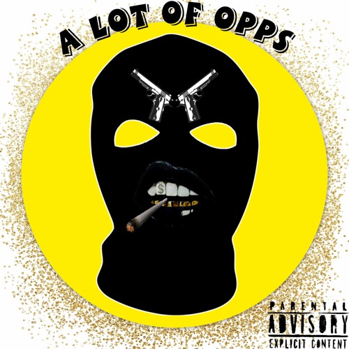 Stream A LOT OF OPPS by A-JAKLOT | Listen online for free on SoundCloud