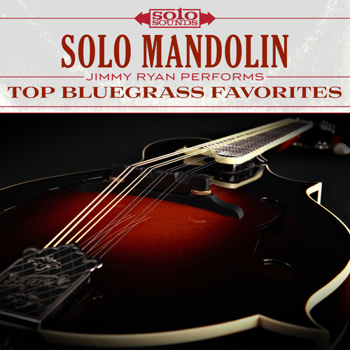 Stream Jimmy Ryan | Listen to Solo Mandolin: Jimmy Ryan Performs Top ...