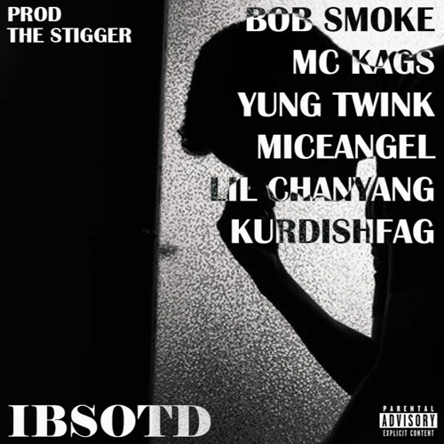 Stream I B S O T D *(* ω )* by bob smoke | Listen online for free on ...