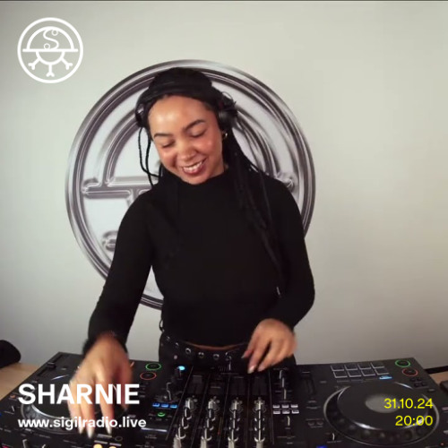 Stream Sharnie - October 2024 - Sigil Radio by Sigil Radio | Listen ...