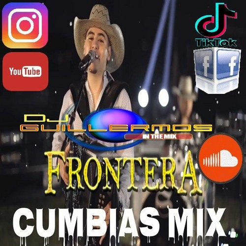 Stream Cumbias Norteñas Grupo Frontera Mix by Guillermos Pro 2023 by ... Stream Cumbias Norteñas Grupo Frontera Mix by Guillermos Pro 2023 by ...
