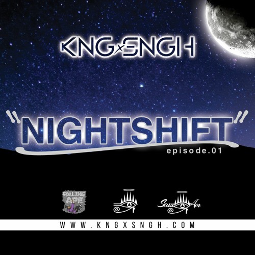 Stream NIGHTSHIFT ep.01 | LIVE ON TIKTOK @kngxsngh by KNGxSNGH | Listen online for free on ...