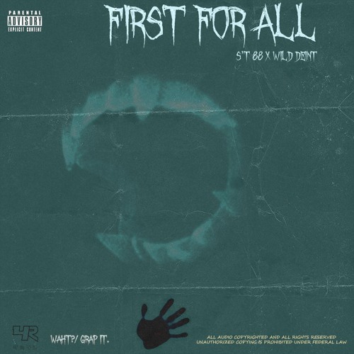Stream Snip'T ( First For All ) x Wild Deint by S'T 88 | Listen online ...
