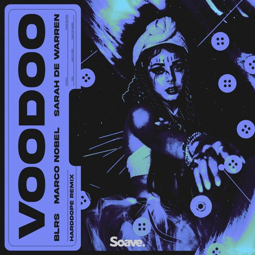 Stream BLRS, Marco Nobel & Sarah De Warren - Voodoo (Harddope Remix) by ...