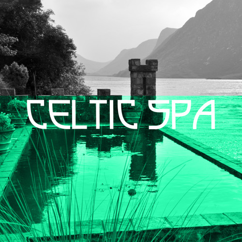 Stream Celtic Chillout Meditation Academy | Listen to Celtic Spa ...