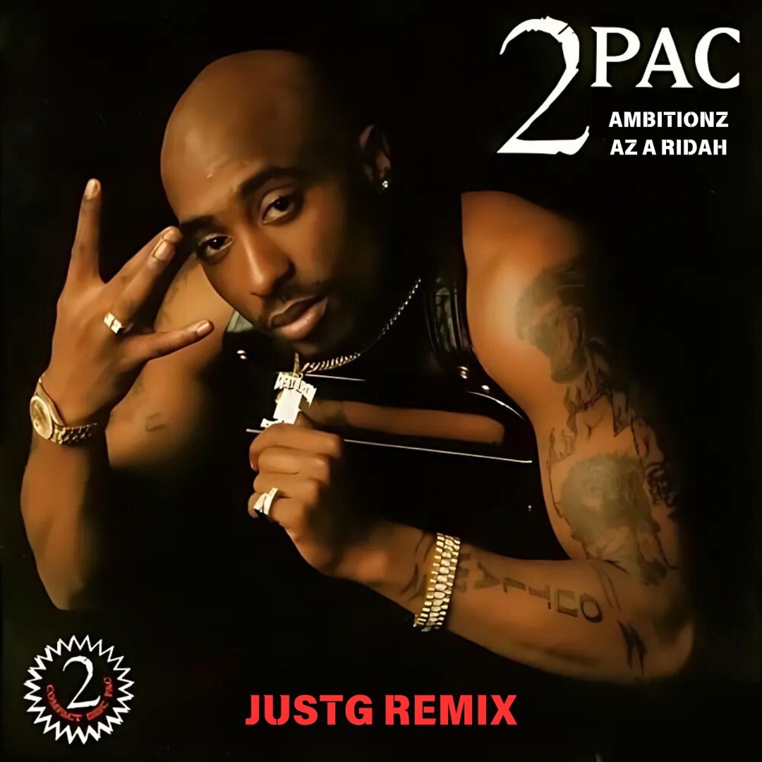 Stream 2Pac - Ambitionz Az A Ridah (JustG Remix) by JustG | Listen ...