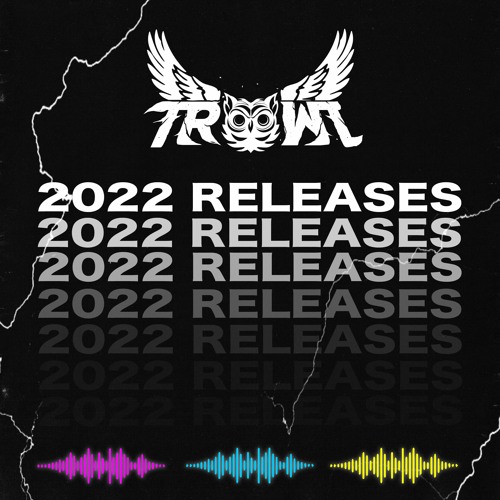 Stream TROWL | Listen to 2022 RELEASES playlist online for free on ...