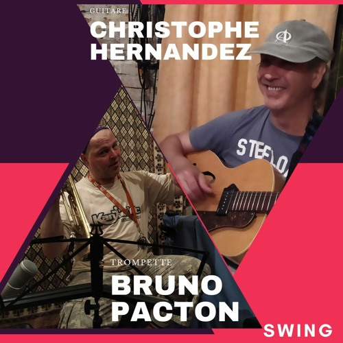 Stream CHRISTOPHE HERNANDEZ MUSIC | Listen to DUO JAZZ Bruno Pacton ...