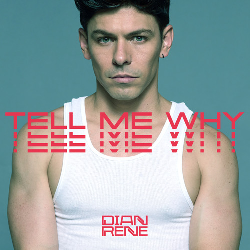 Stream Tell Me Why by Dian Rene | Listen online for free on SoundCloud