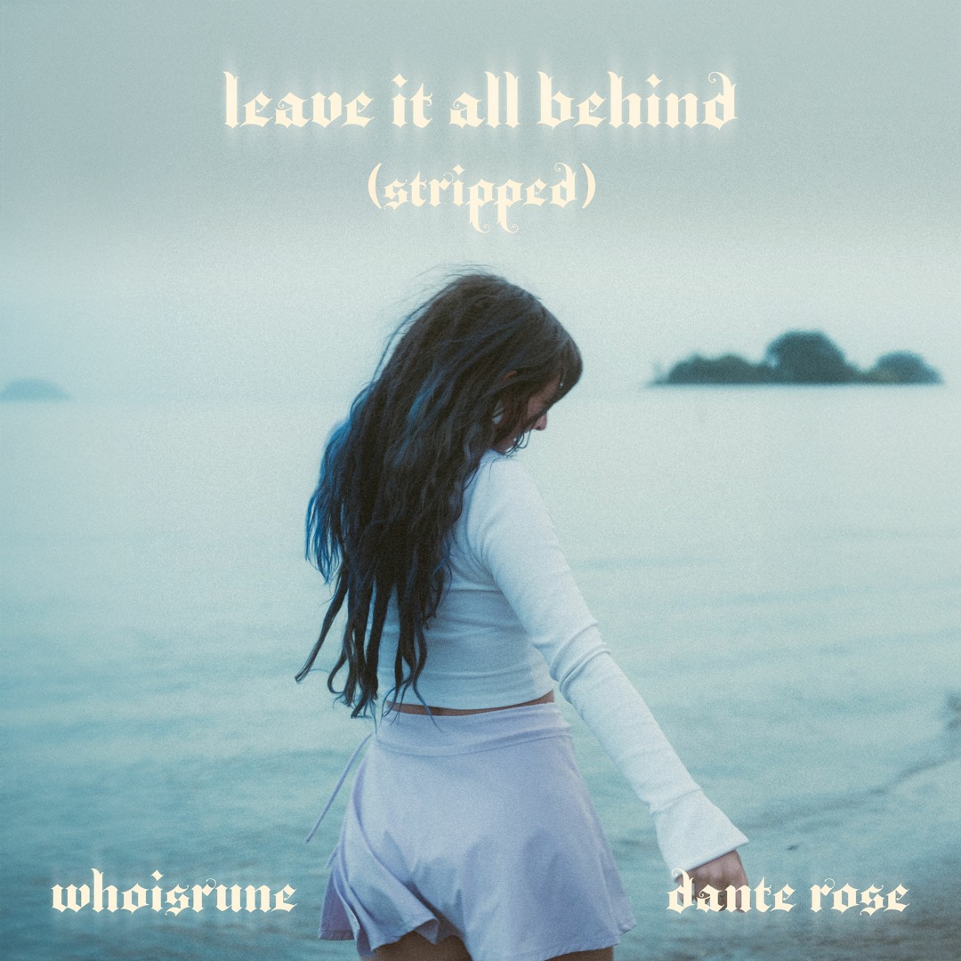 Stream Leave It All Behind (Stripped) by RUNE | Listen online for free ...